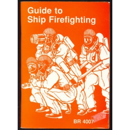 Guide to Ship Firefighting